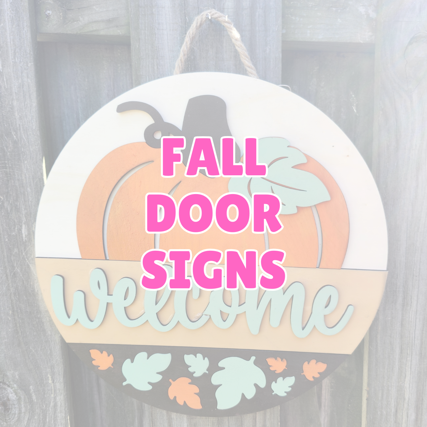 Fall Themed Door Signs – LB Personalized Design